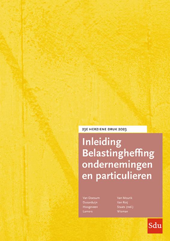 Inleiding Belastingheffing ondernemingen en particulieren 2023 ...