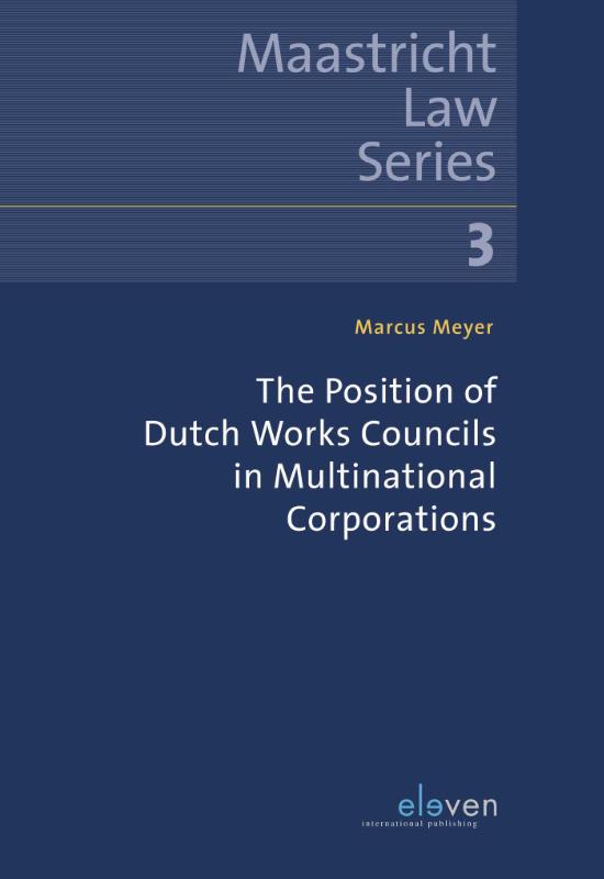 The Position of Dutch Works Councils in Multinational Corporations ...